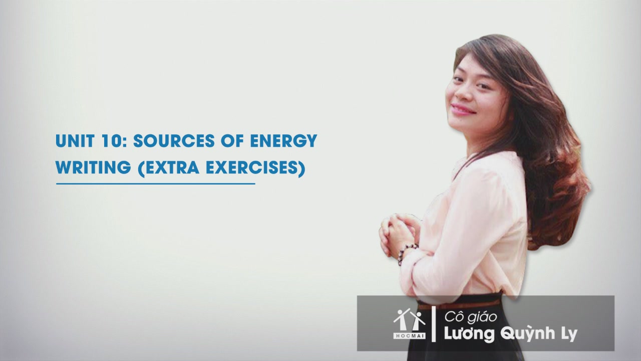Unit 10: Sources of energy - Writing (Extra Exercises) (Topclass iLearn ...